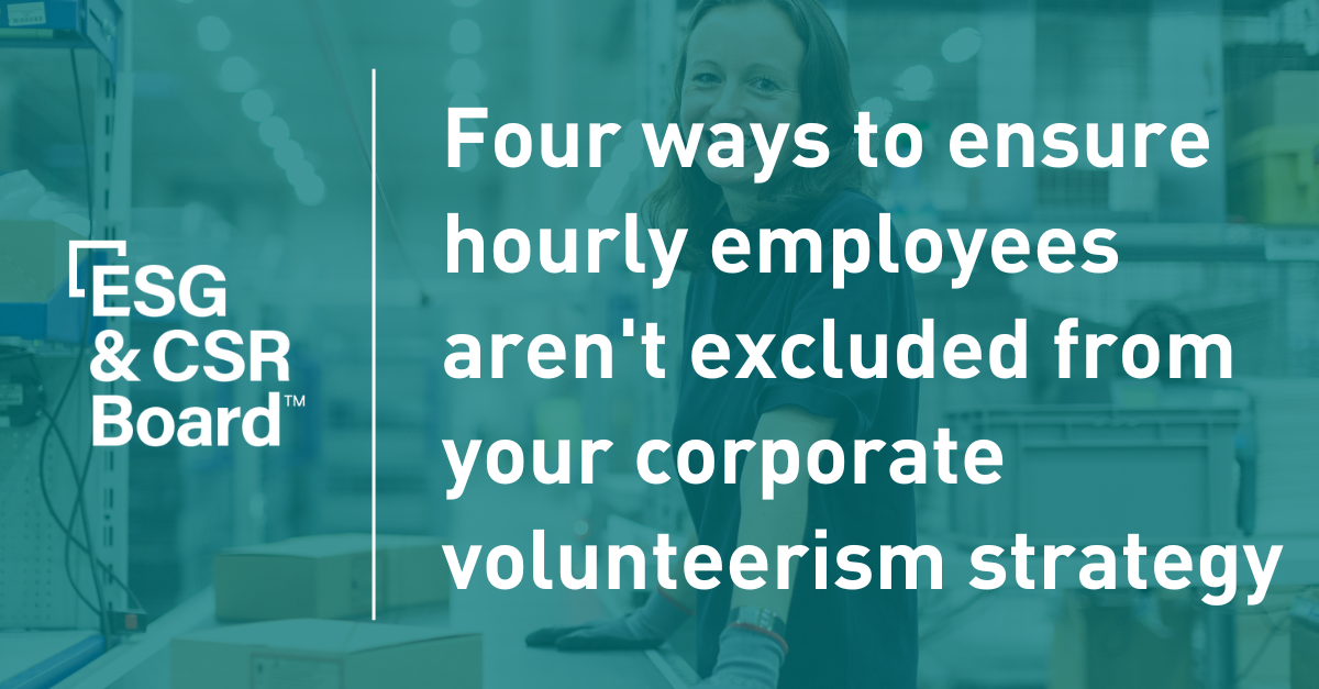 4 ways to ensure hourly employees aren’t excluded from your corporate ...