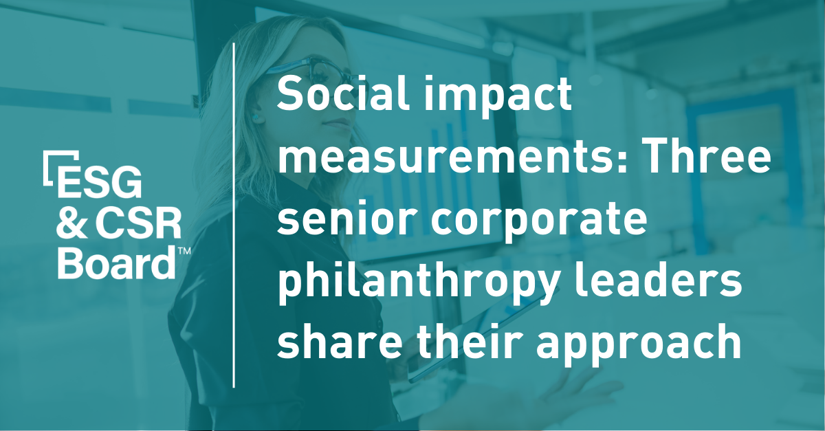 Social impact measurement: 3 senior corporate philanthropy leaders ...