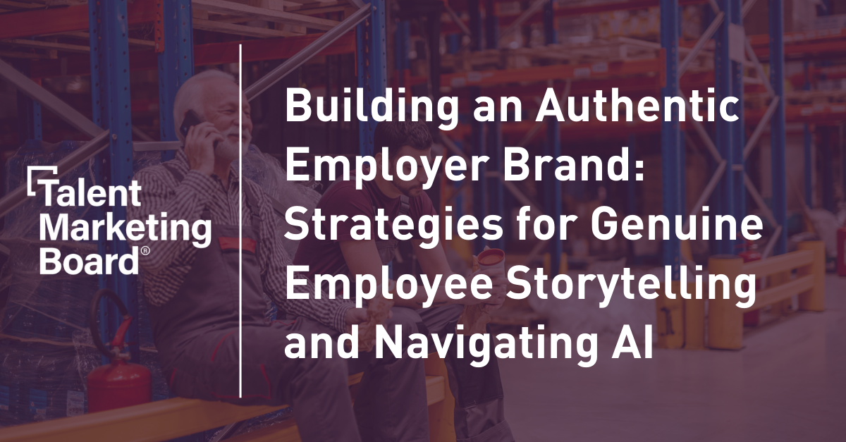 Building an Authentic Employer Brand: Strategies for Genuine Employee ...