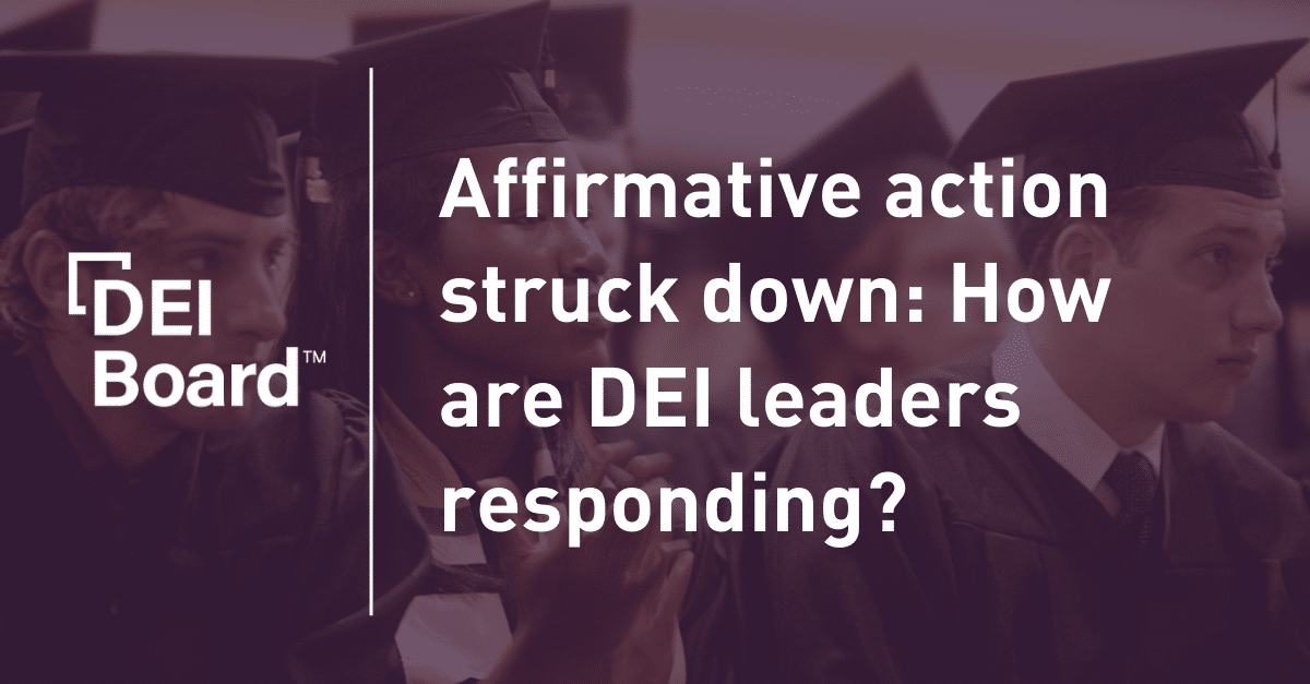 Affirmative action struck down: How are DEI leaders responding? – Board.org