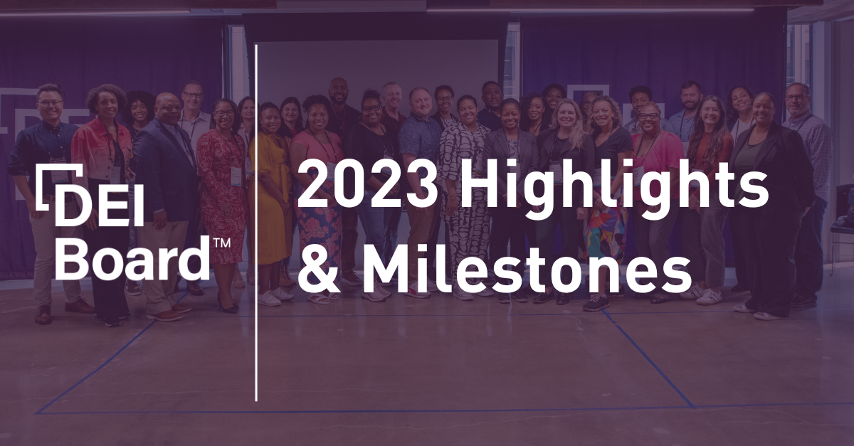 2023 DEI Board Highlights and Milestones