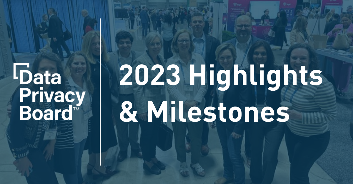 2023 Data Privacy Board Highlights and Milestones