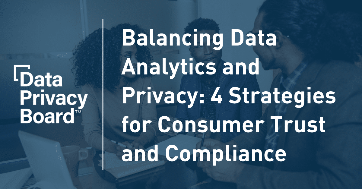 Data Analytics & Privacy: Trust Strategies | Board.org