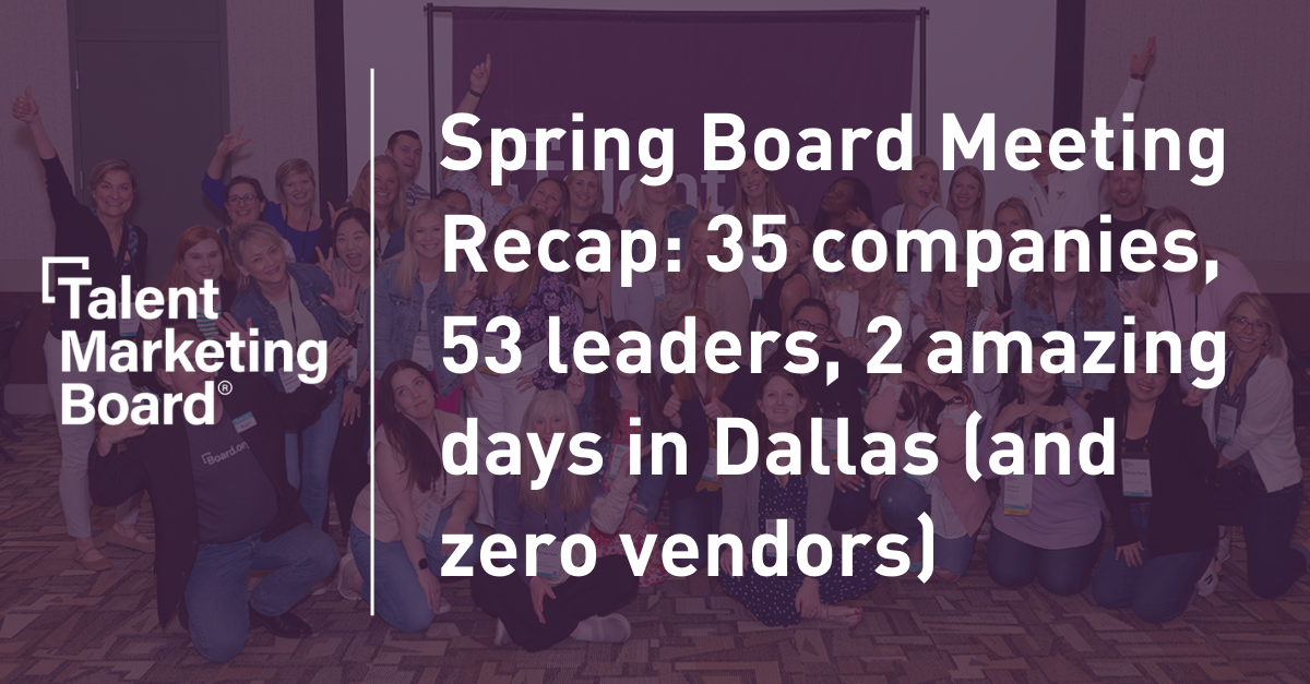 Spring Board Meeting Recap: 35 companies, 53 leaders, 2 amazing days in ...