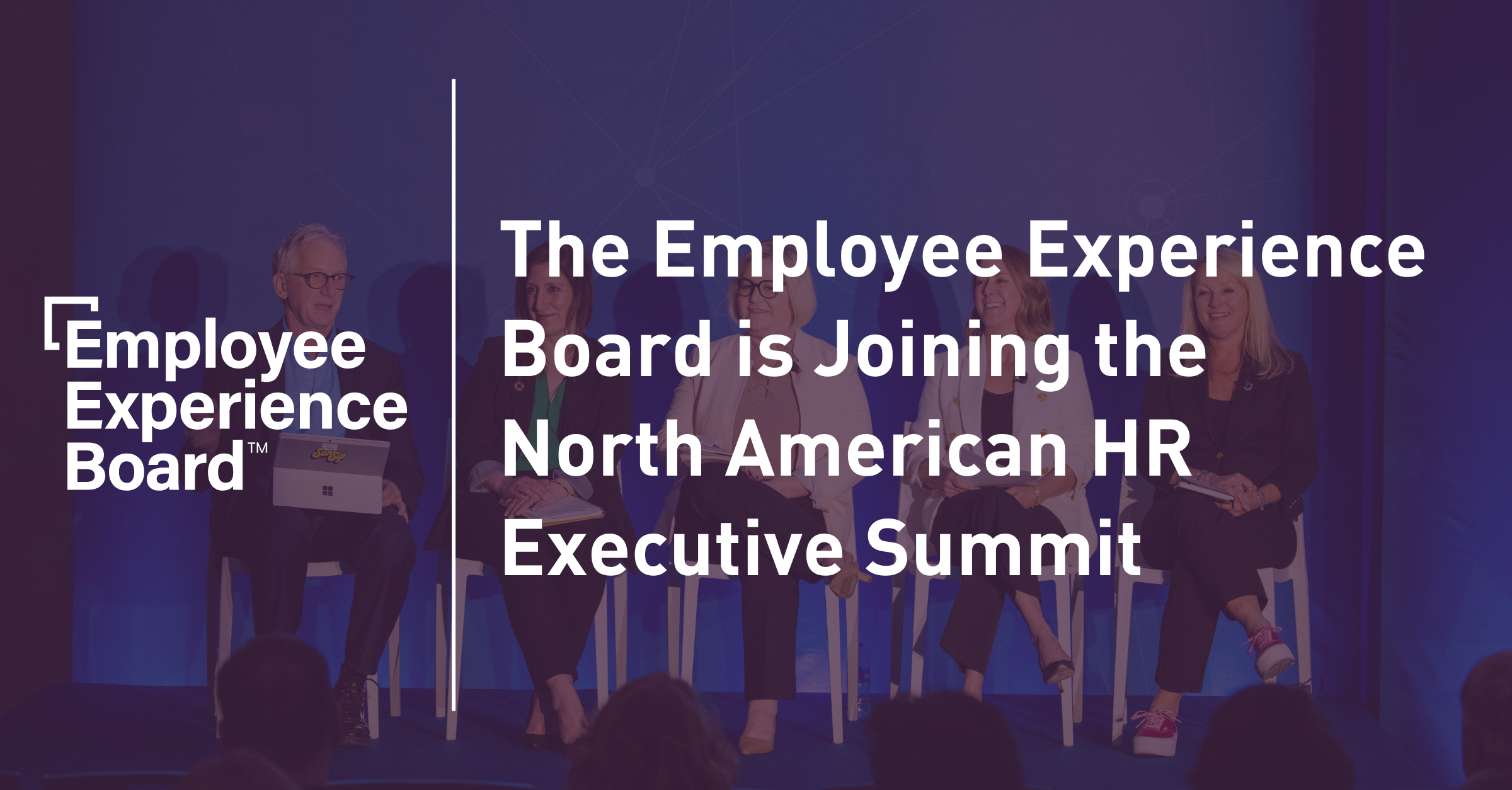 The Employee Experience Board is Joining the North American HR ...
