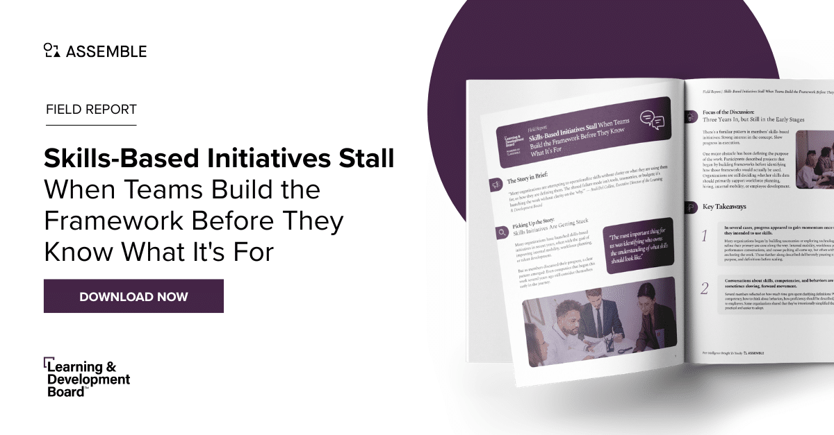 Field Report: How L&D Leaders Are Turning Skills-Based Strategies into ...